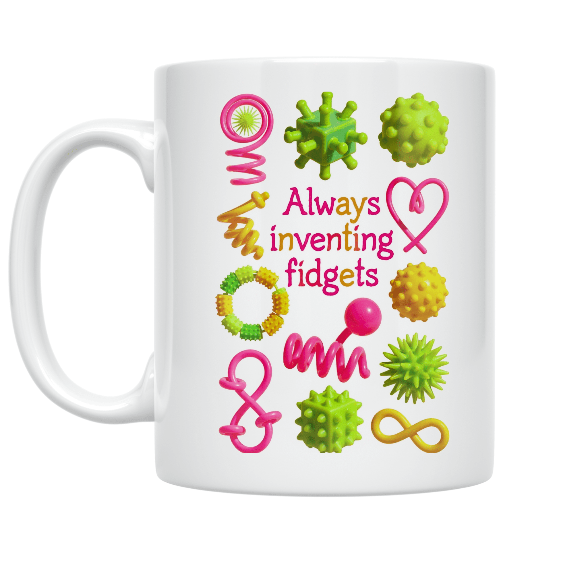 Always Inventing Fidgets - Fidget Toy Enthusiast - 11 oz Ceramic Coffee ...