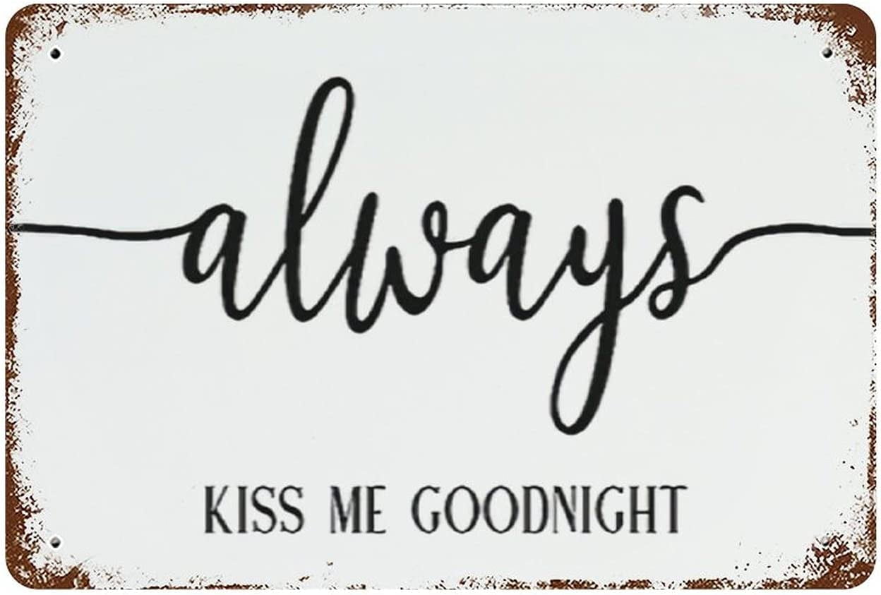 Always Kiss Me Goodnight Metal Sign Bedroom Wall Hanging Sign Vintage ...
