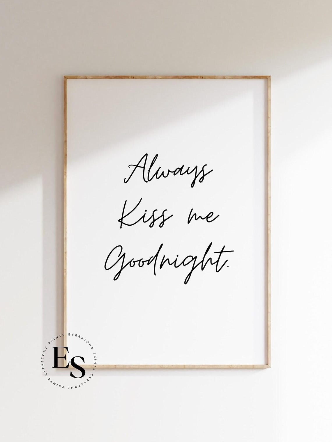 Always Kiss Me Typography Poster Quote Poster Romantic Quote Typography ...