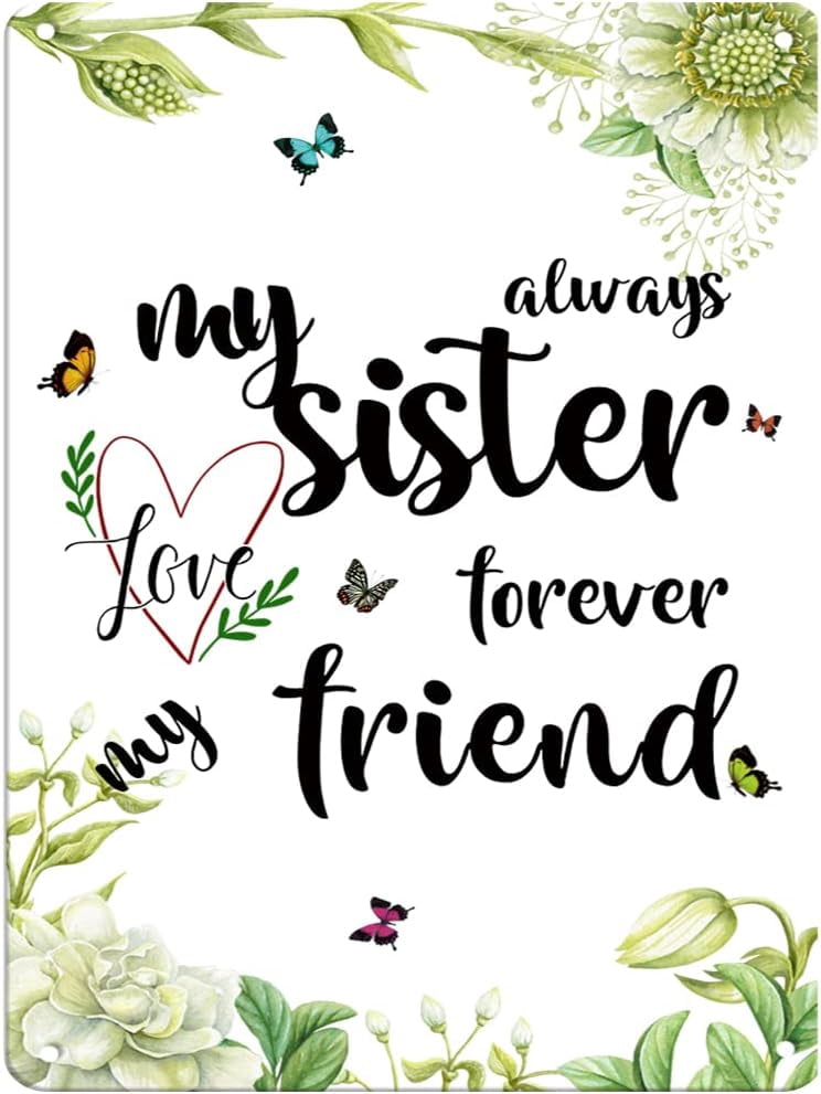Always My Sister Forever My Friend Novelty Tin Sign - Sister Birthday ...