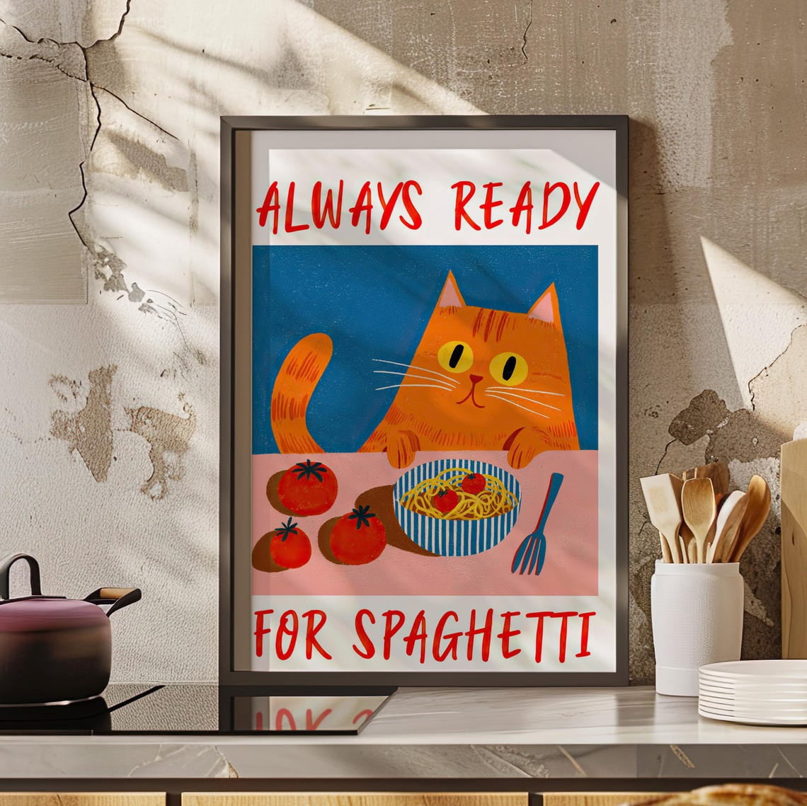 Always Ready for Spaghetti Orange Cat Kitchen Quote Ginger Artwork Food ...
