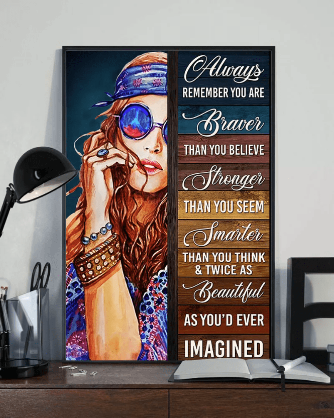 Always Remember You Are Braver Than You Believe Hippie Vintage Girl ...