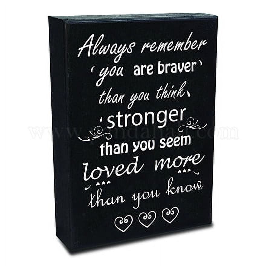 Always Remember You are Braver Than You Think Inspirational Wood Box ...