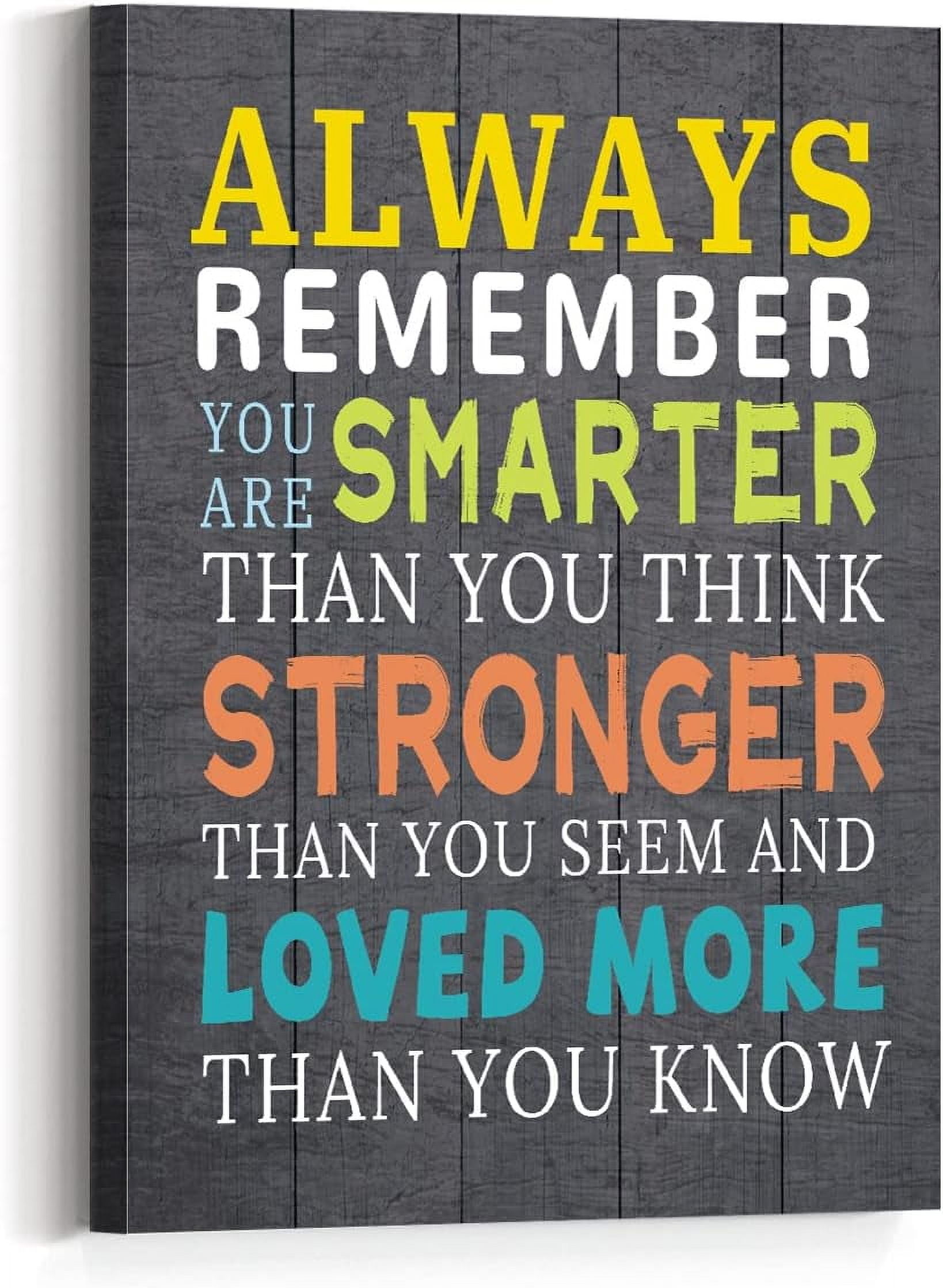 Always Remember You are Smarter Inspirational Wall Art Canvas, Positive ...