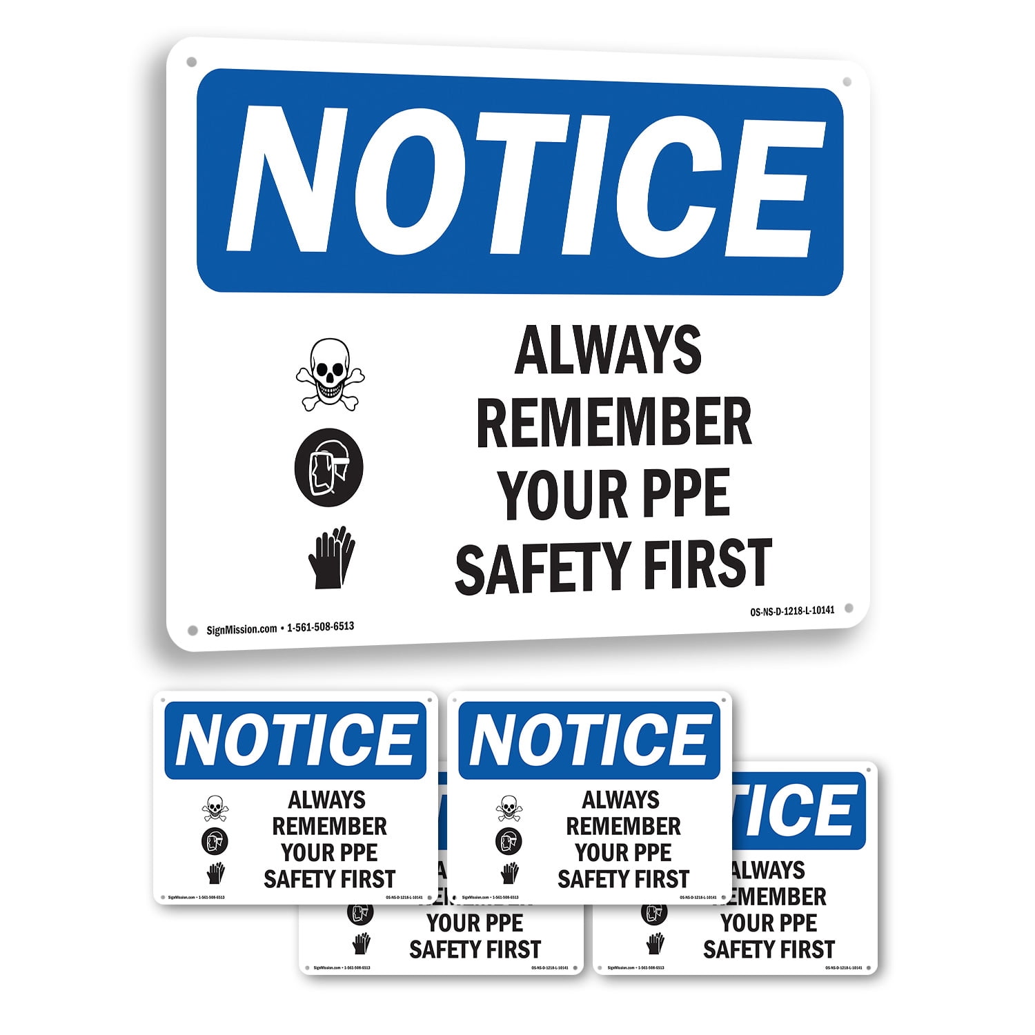 Always Remember Your PPE Safety First OSHA Notice Rigid Plastic Sign 10 ...