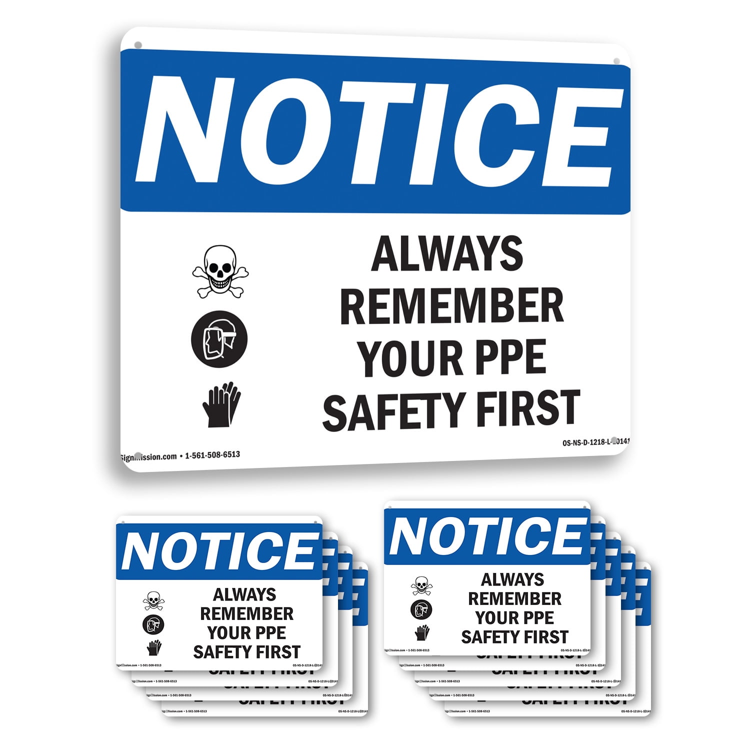 Always Remember Your PPE Safety First OSHA Notice Rigid Plastic Sign 18 Inch x 12 Inch - 10 Pack ...
