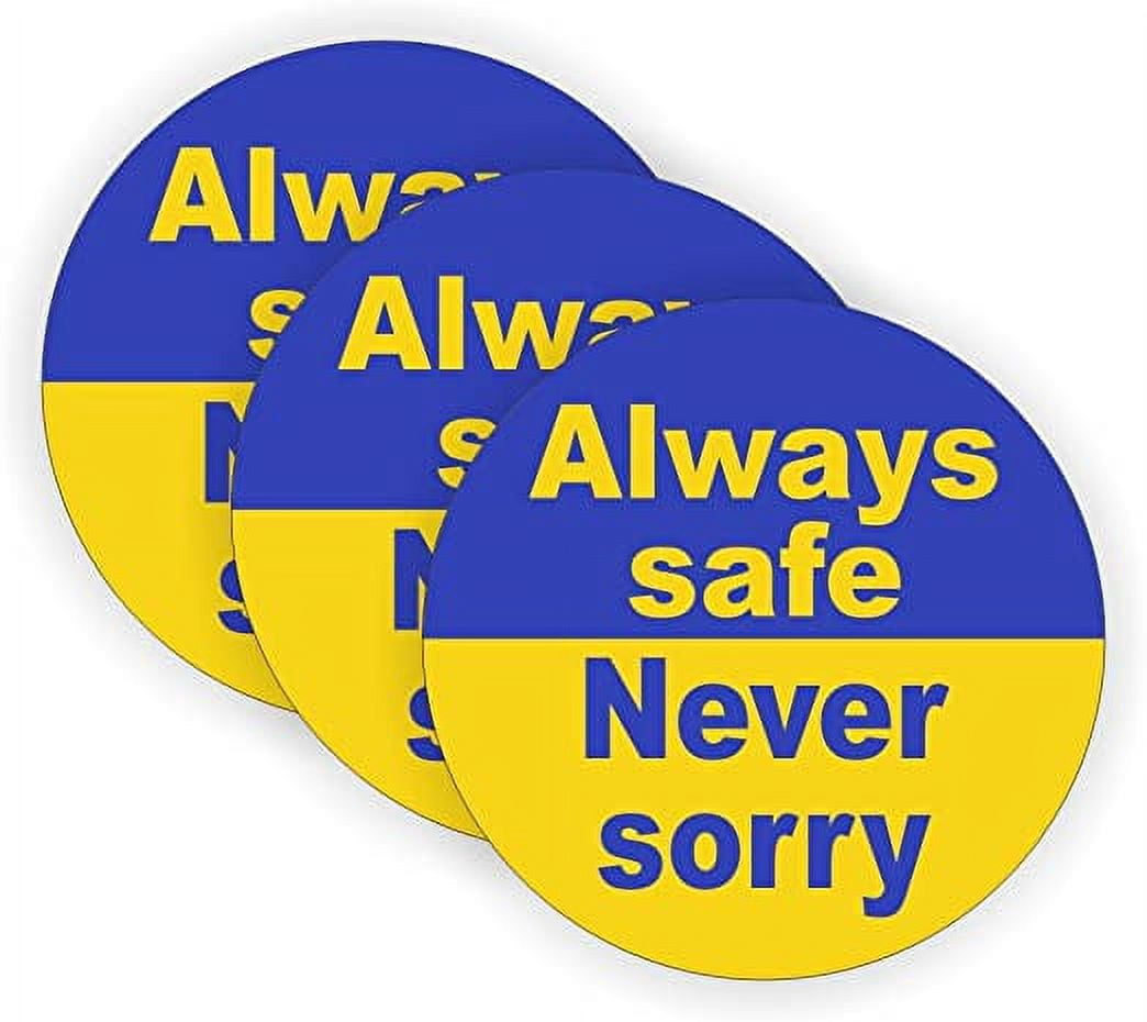 Always Safe Never Sorry Hard Hat Sticker / Helmet Decal Label Lunch ...