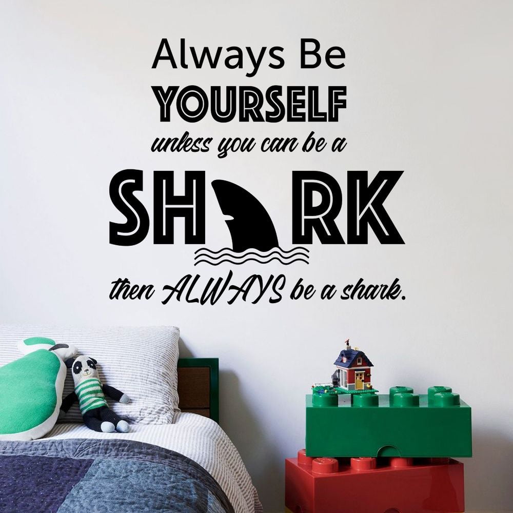 Always Be A Shark Babies Baby Children Family Quote Quotes Wall Sticker ...