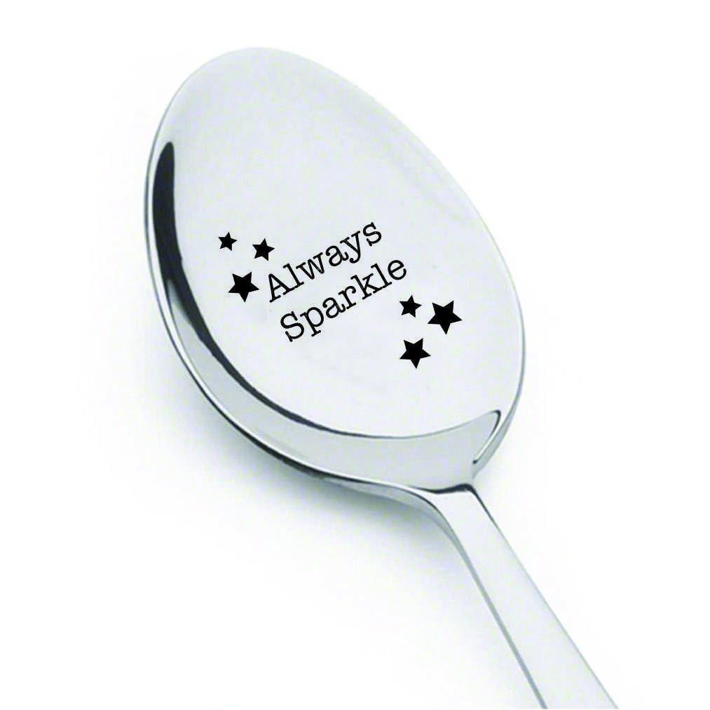 Always Sparkle spoon Inspirational Message Positive Gift for Her ...