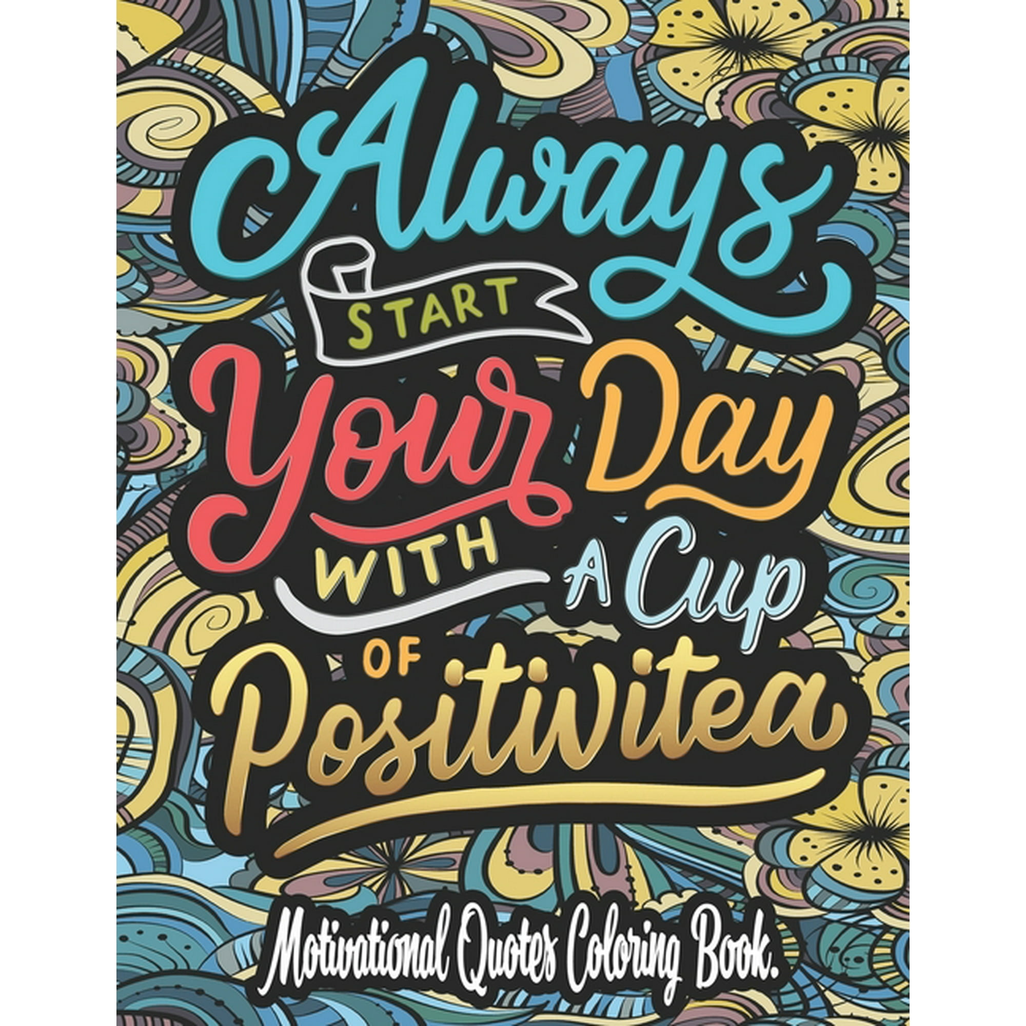 Great Quotes To Start The Day