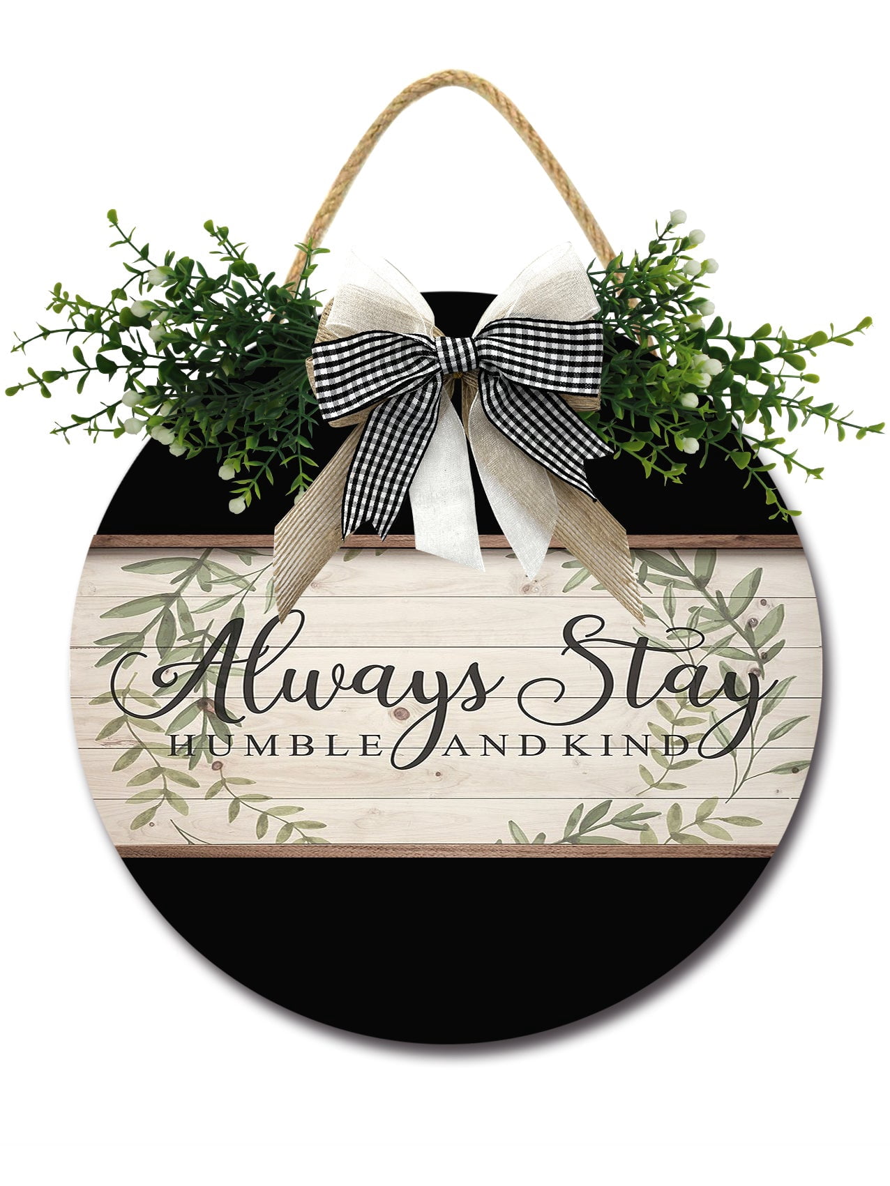 Always Stay Humble And Kind Door Sign Home Decor Round Wood Wreaths ...
