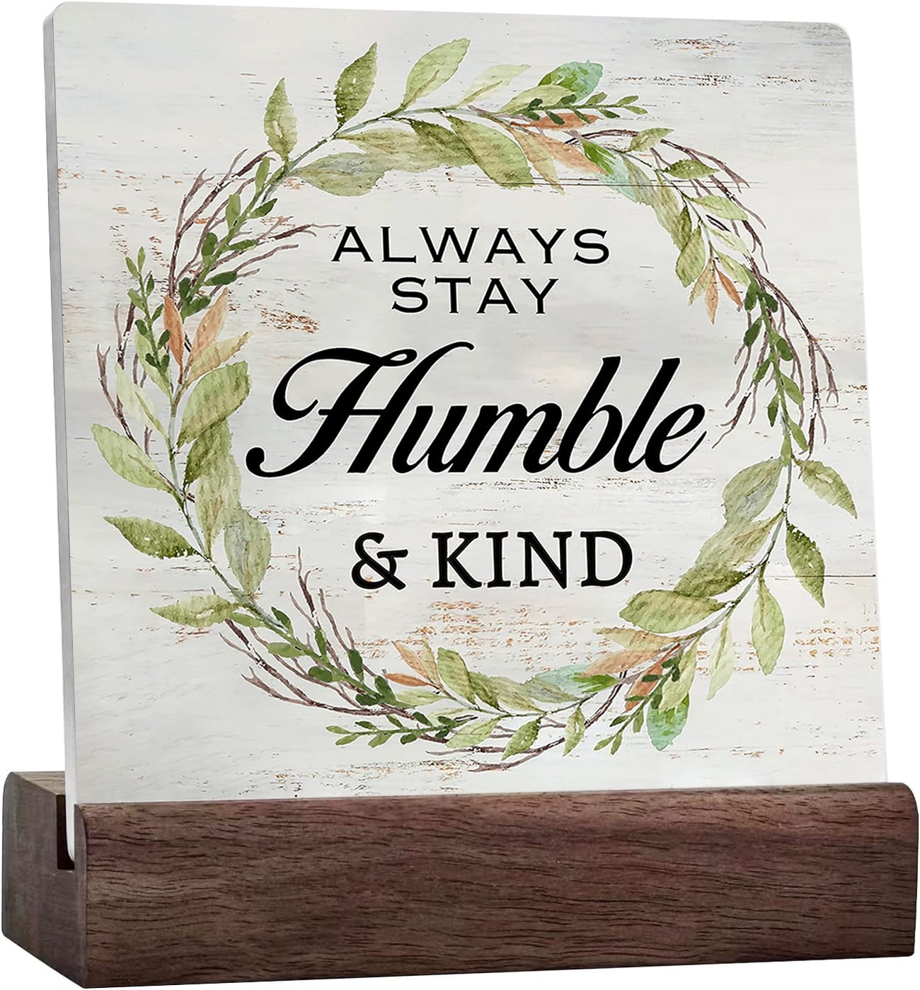 Always Stay Humble & Kind Sign Rustic Ceramic Table Sign Home Desk ...