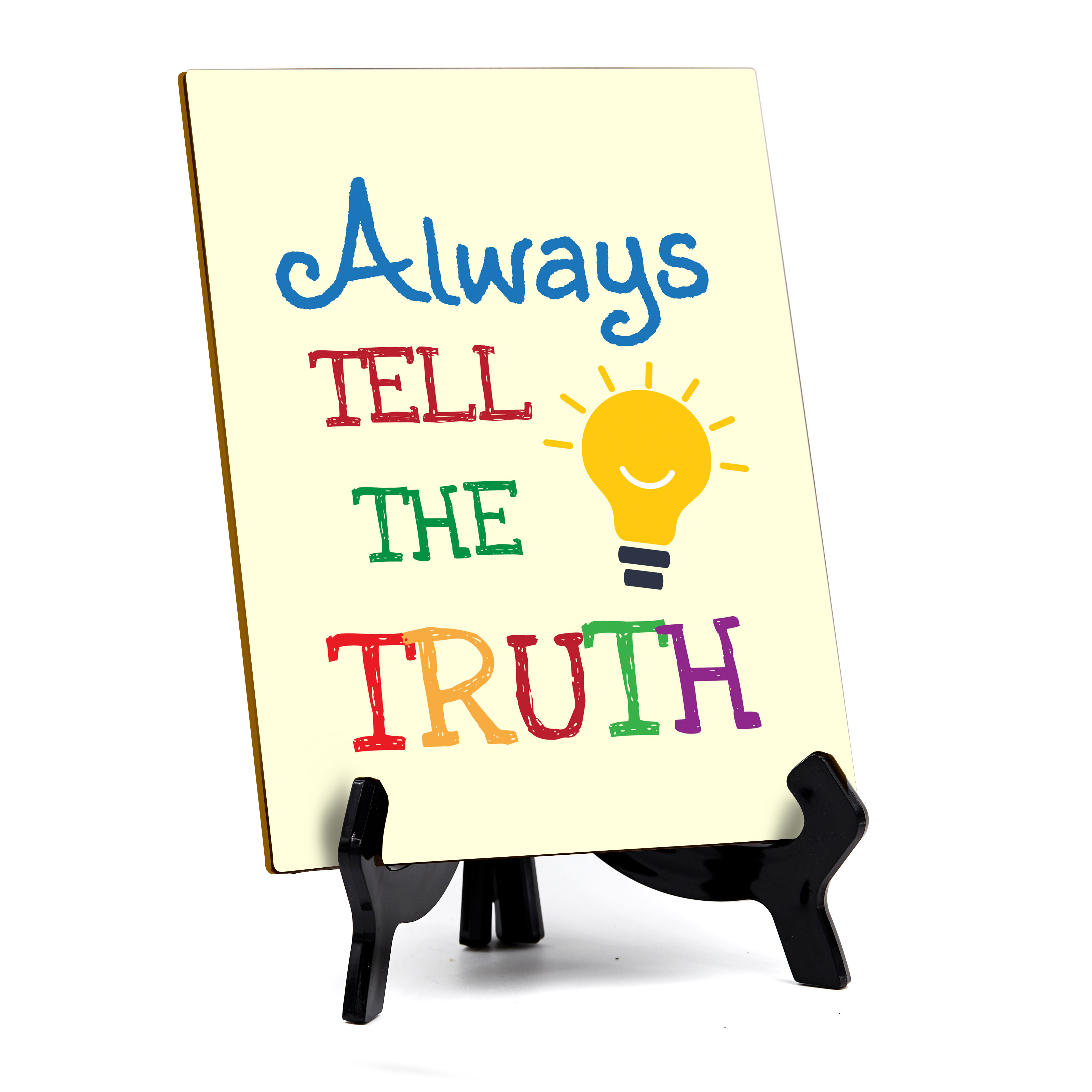 Always Tell The Truth Table Sign with Acrylic Stand (6x8“) | Classroom ...