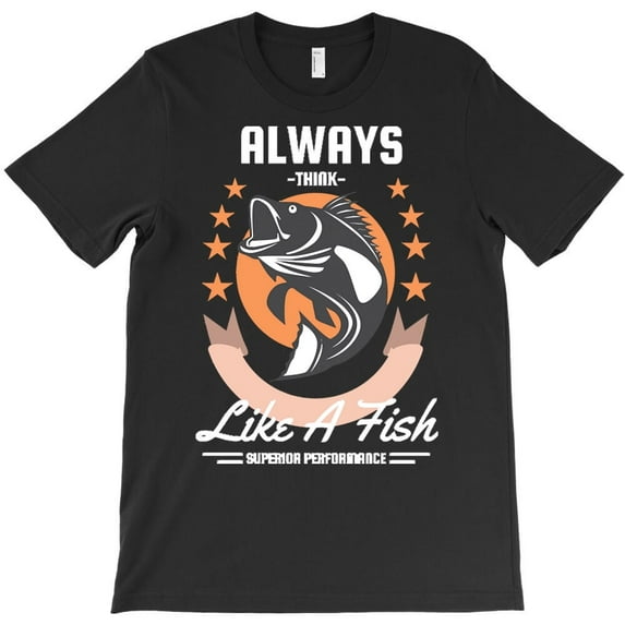 Always Think Like A Fish Funny Fishing Themed Hobby and Angler Quote ...