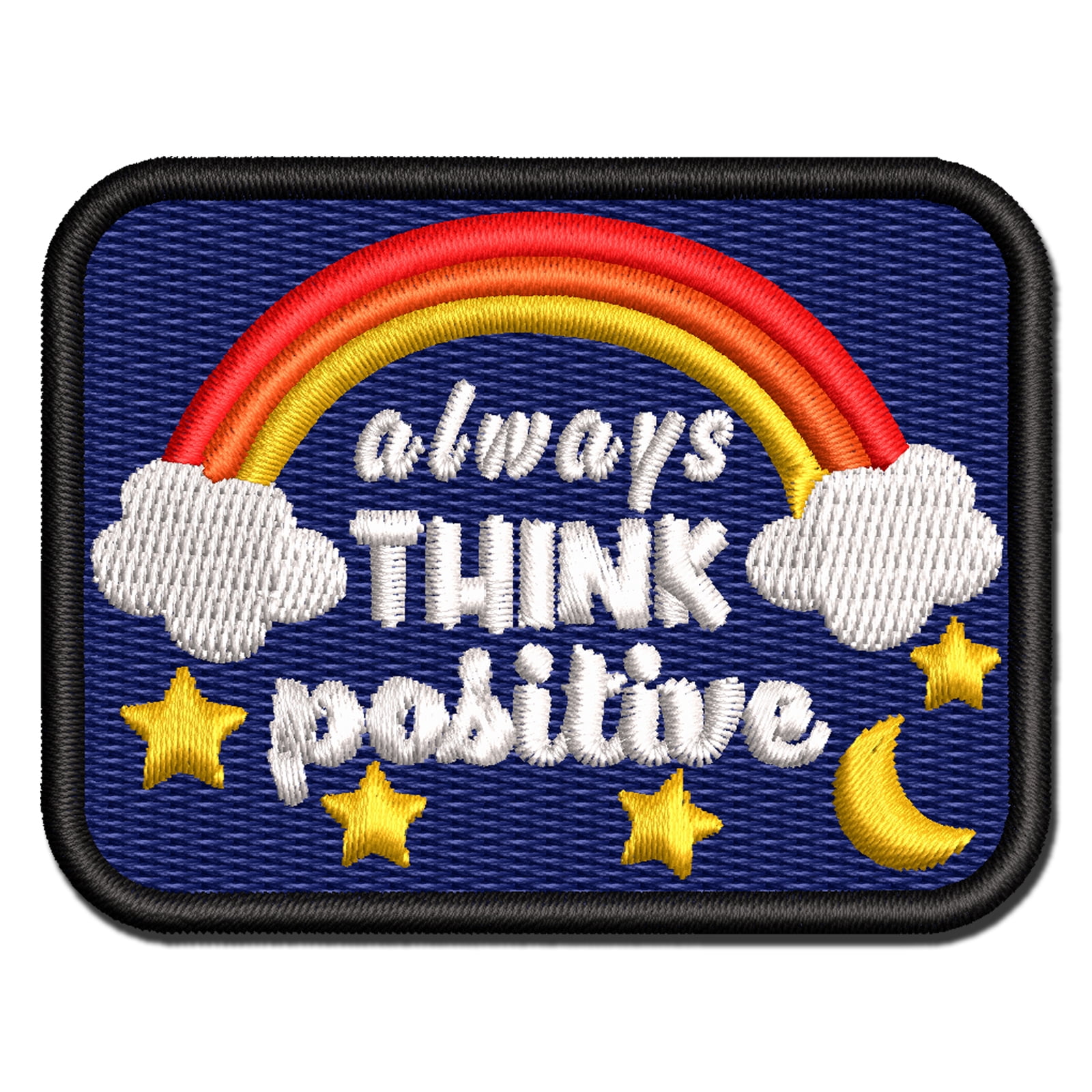 Always Think Positive Rainbow Stars Moon Applique Multi-Color Embroidered Hook & Loop Patch - 3. ...