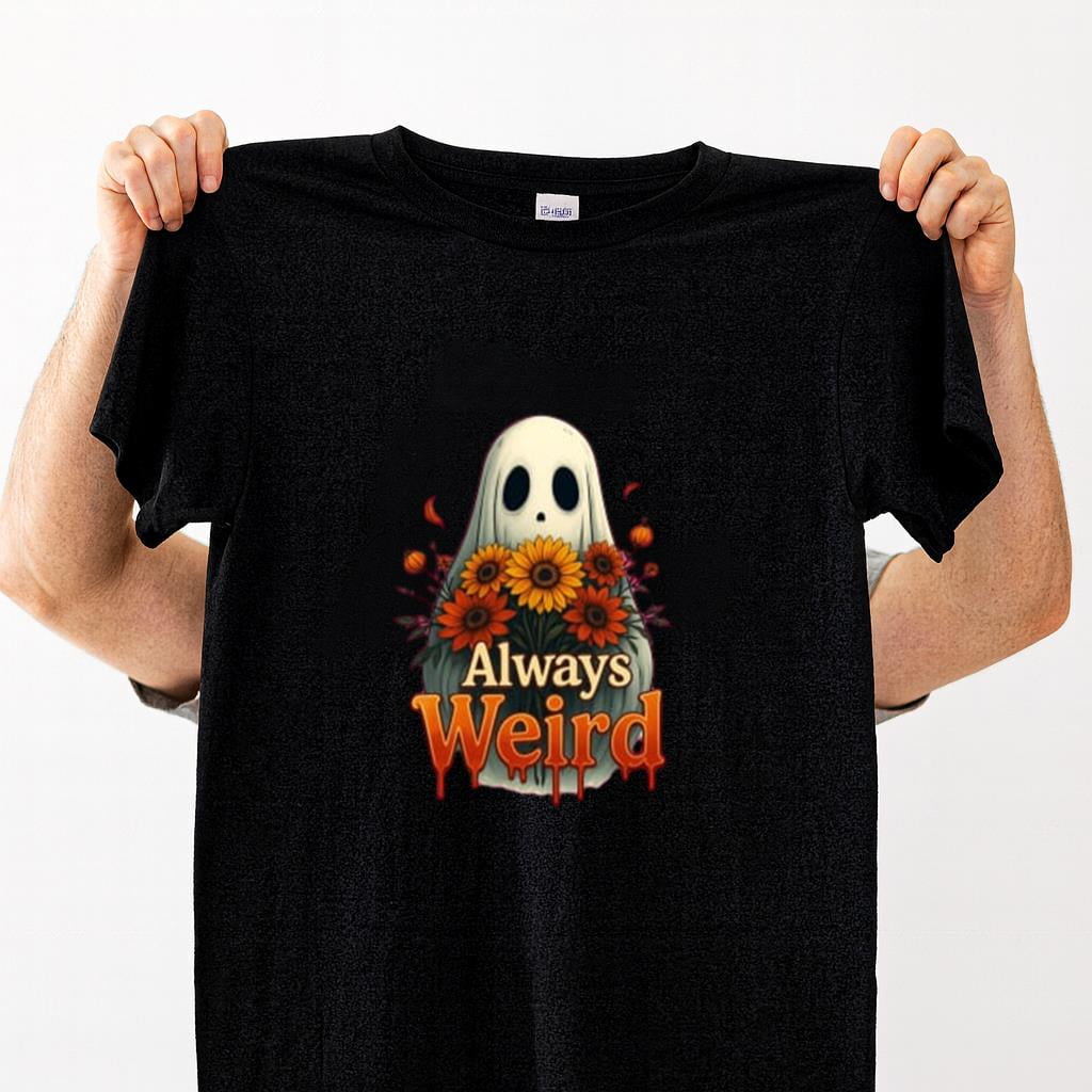 Always Weird Ghost with Flowers Cute Halloween Unisex T-Shirt, up to size 5XL - Walmart.com