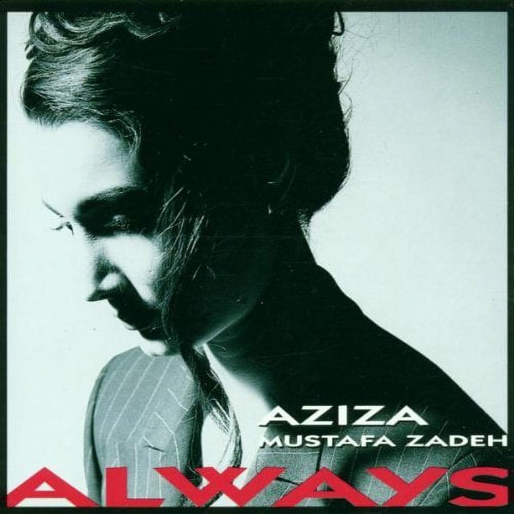 Pre-Owned Always by Aziza Mustafa Zadeh (CD, 1996) - Walmart.com