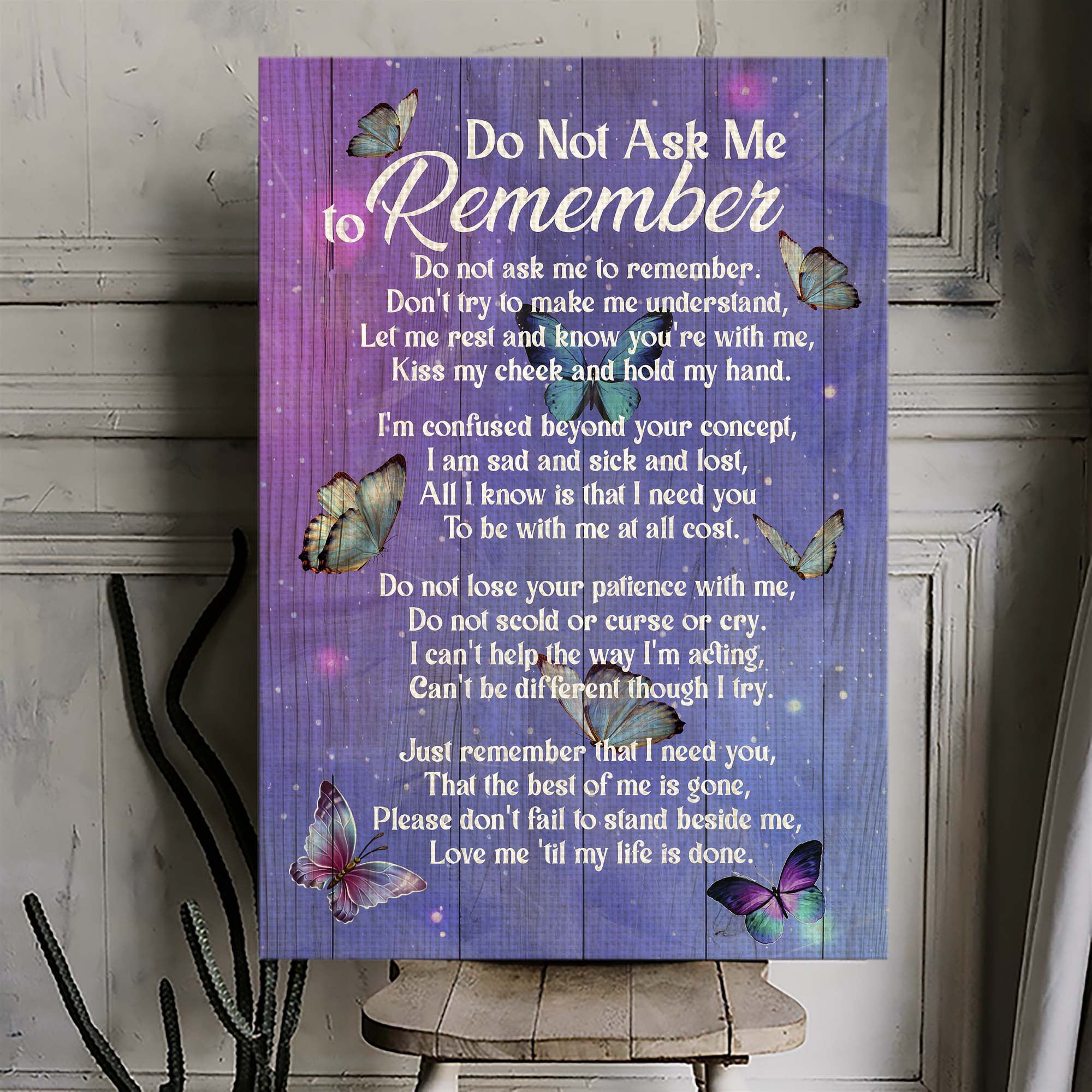 Alzheimer’s Caregiver Canvas Wall Art – “Do Not Ask Me to Remember ...
