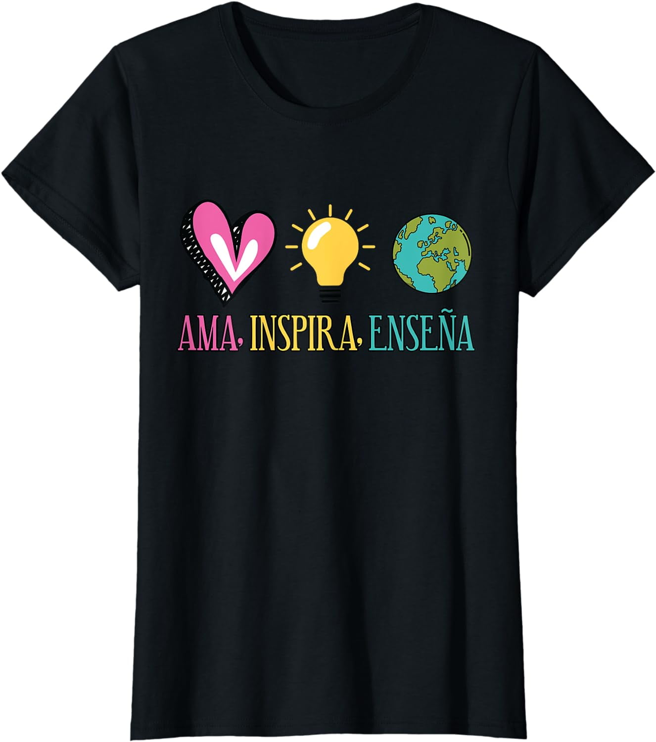 Ama, Inspira, Ensena Maestra Espanol T-Shirt - Walmart.com