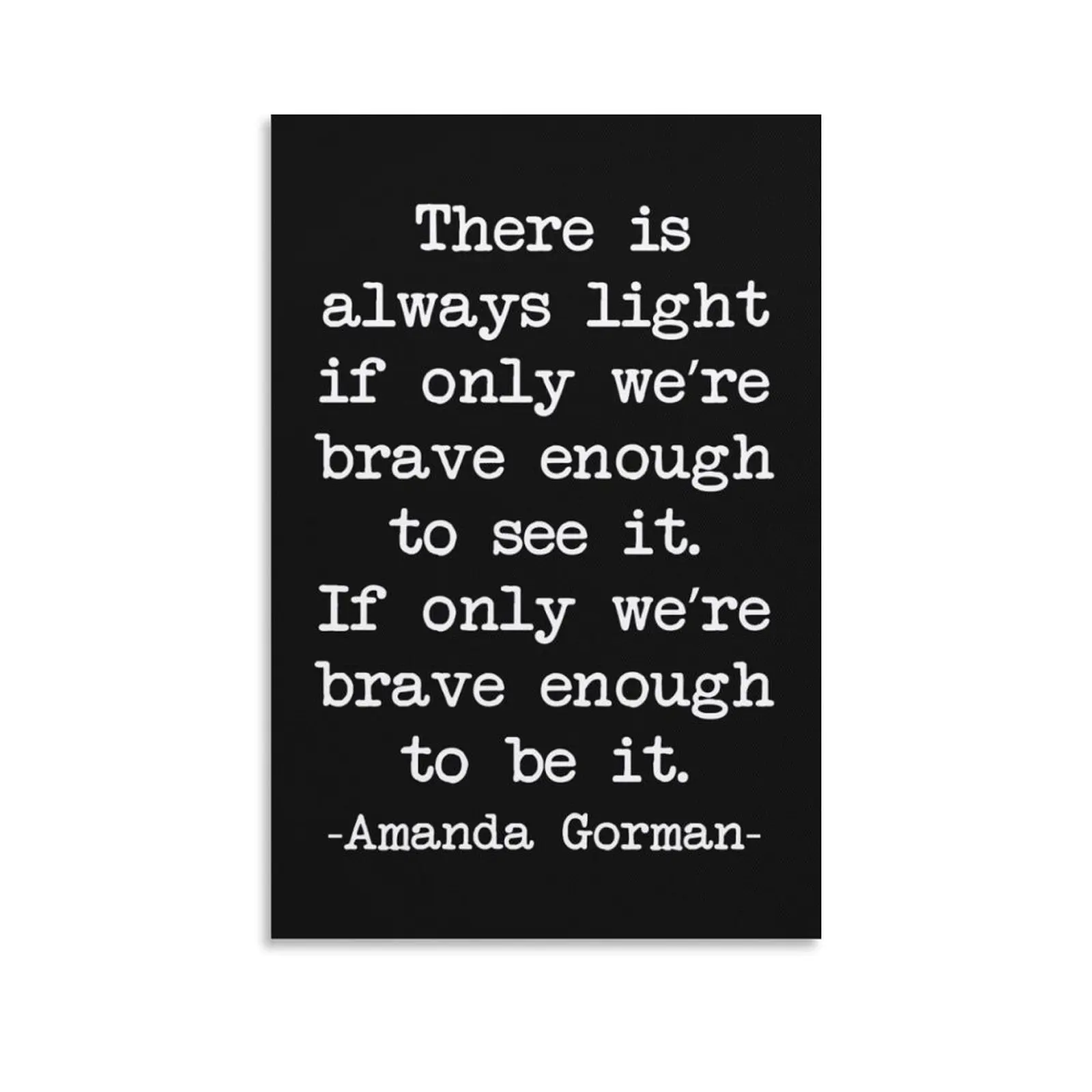 Amanda Gorman Poet Laureate Poetry: There is Always Light Canvas ...
