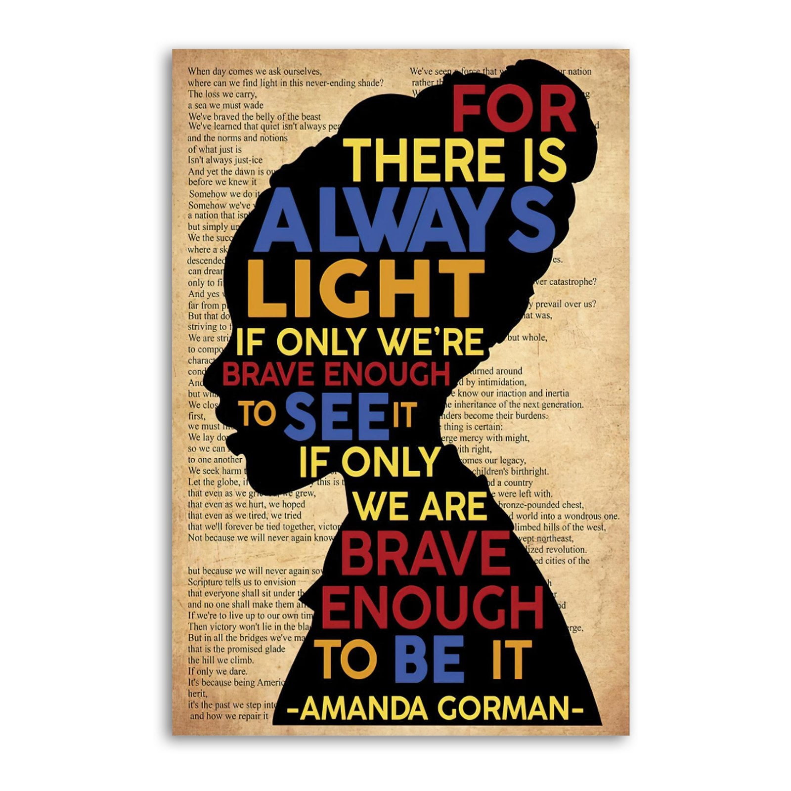 Amanda Gorman On Poetry Hill We Climb Poem Poster Cool Artworks ...