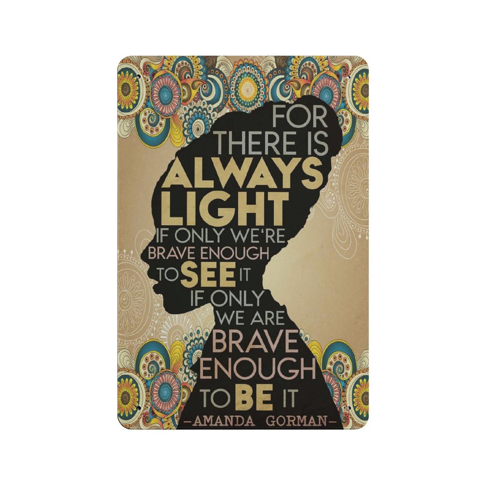 Amanda Gorman The Hill We Climb tin sign, Amanda Gorman tin sign ...