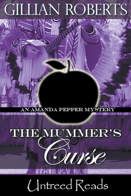 Amanda Pepper Mystery: The Mummer's Curse (Series #7) (Paperback ...