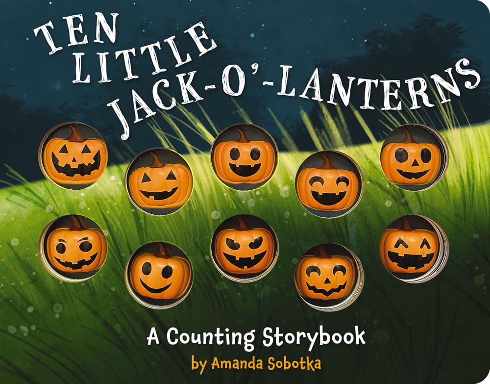 Ten Little Jack-O'-Lanterns: A Counting Storybook (Board Book ...