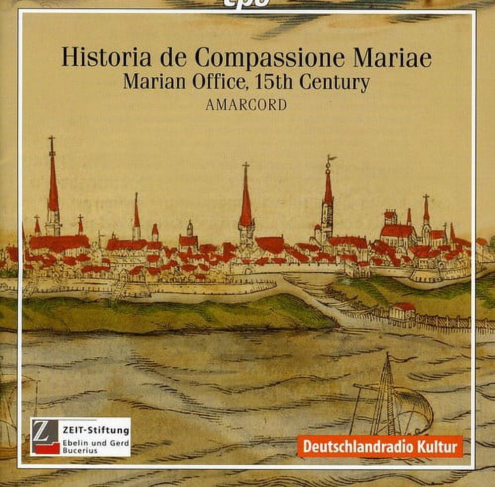 Amarcord - Historia de Compassione Mariae: Marian Office - Music ...