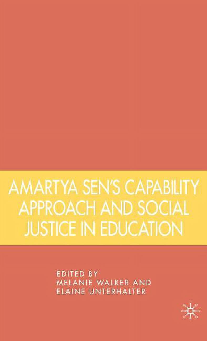 Amartya Sen's Capability Approach and Social Justice in Education ...