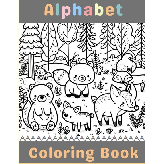 Amazing Animal Alphabet Coloring Book, (Paperback) - Walmart.com