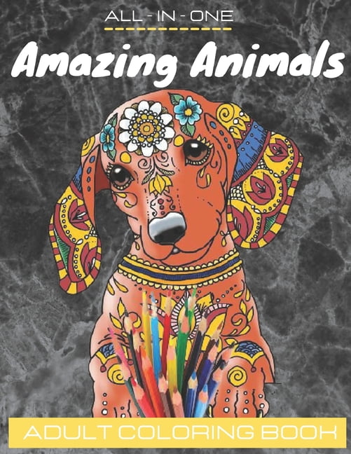 Amazing Animals: An Adult Coloring Book with Lions, Elephants, Owls ...