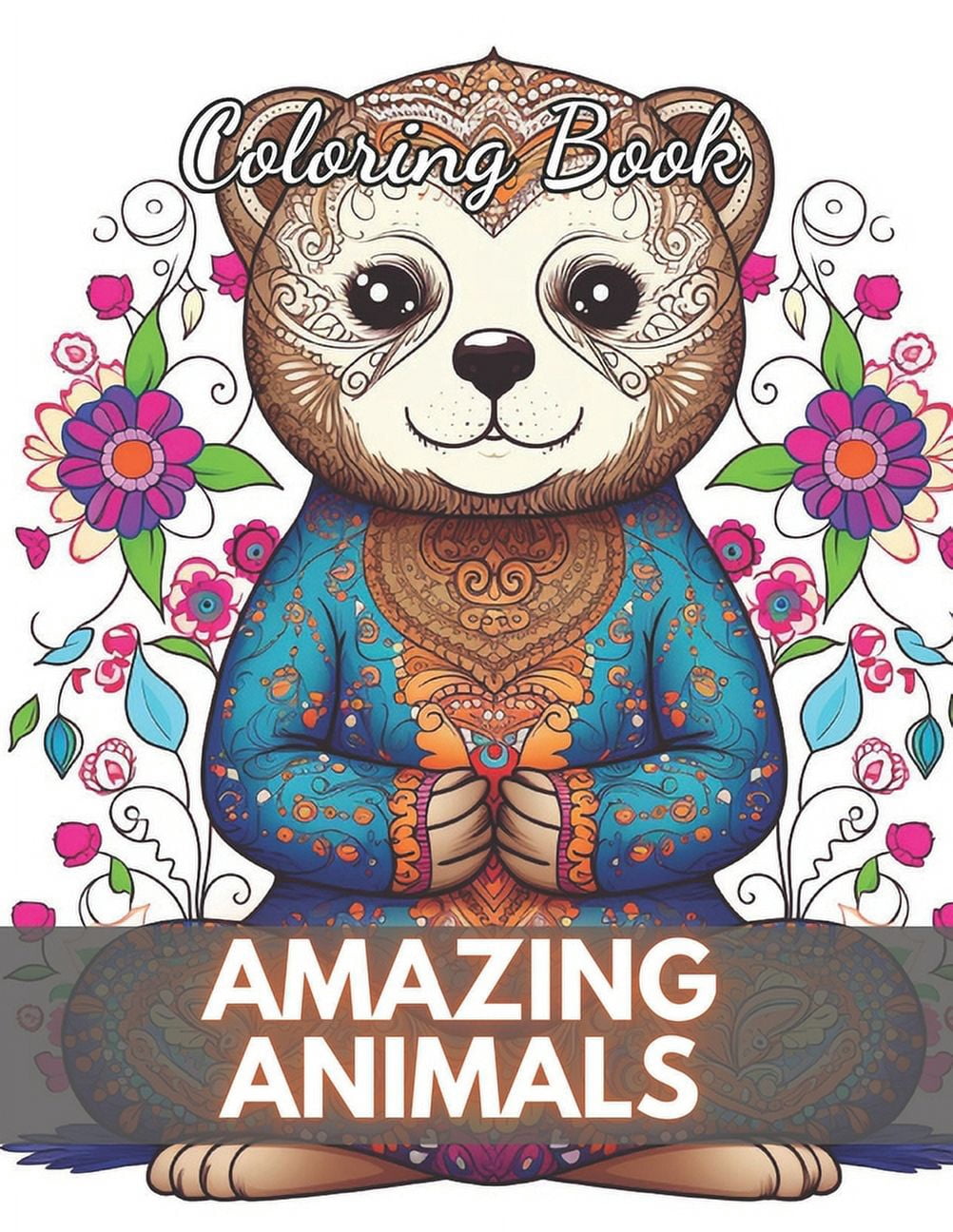 Amazing Animals Coloring Book: 100+ High-Quality and Unique Colouring ...