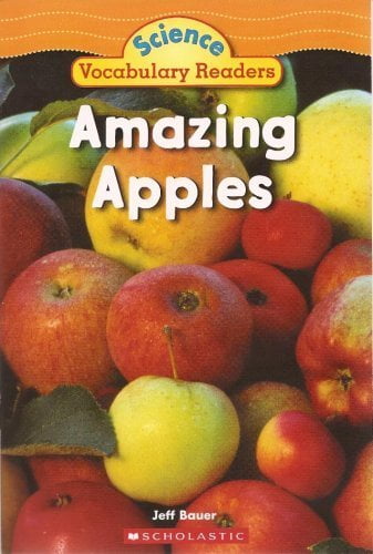 Pre-Owned Amazing Apples (Science Vocabulary Readers) (Paperback ...