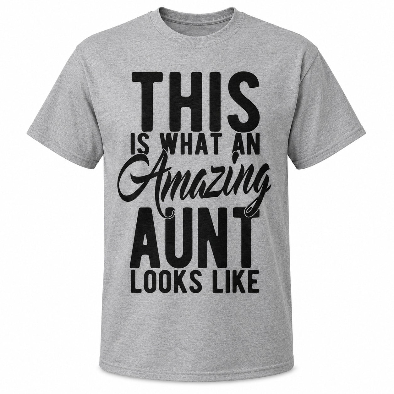 Amazing Aunt Graphic T-Shirt, Funny Family Quote Tee, Unisex Classic ...