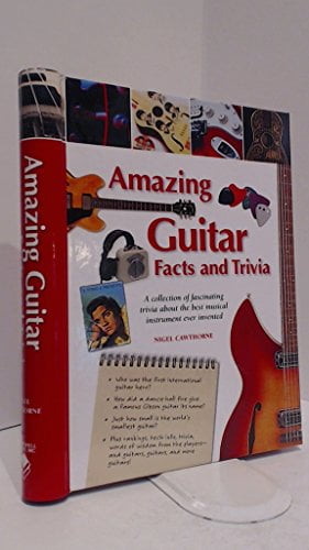 Pre-Owned Amazing Guitar Facts and Trivia: A Collection of Fascinating ...