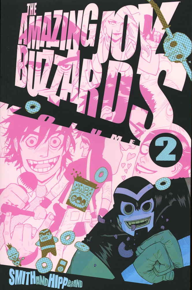 Amazing Joy Buzzards, The (Vol. 2) TPB #2 VF ; Image Comic Book ...