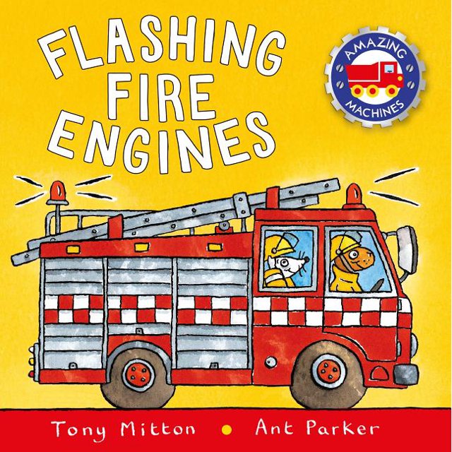 Amazing Machines: Flashing Fire Engines (Paperback) - Walmart.com