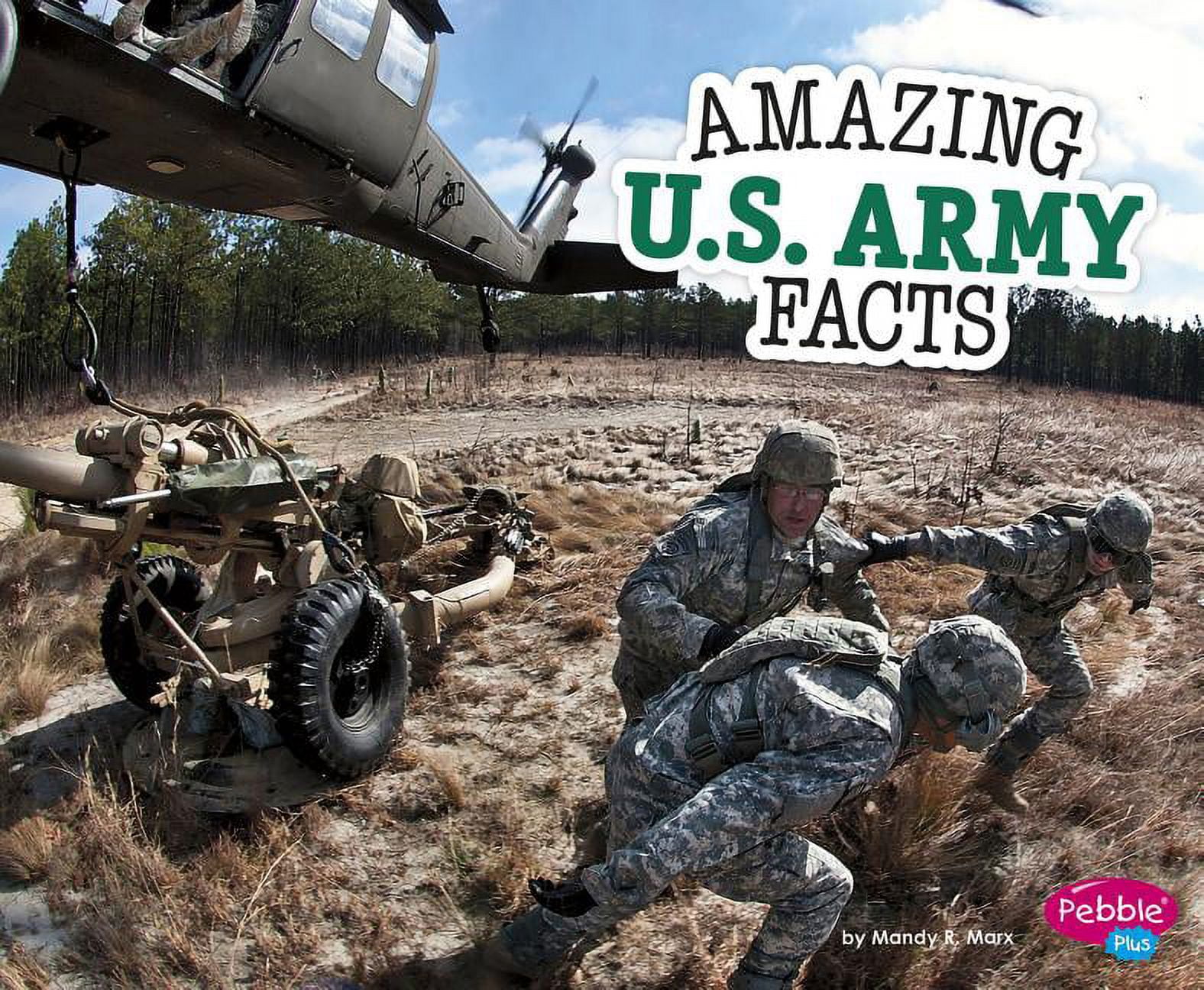 Amazing Military Facts Amazing U.S. Army Facts, (Paperback) - Walmart.com