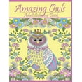 Amazing Owls : Adult Coloring Book Designs (Paperback) - Walmart.com