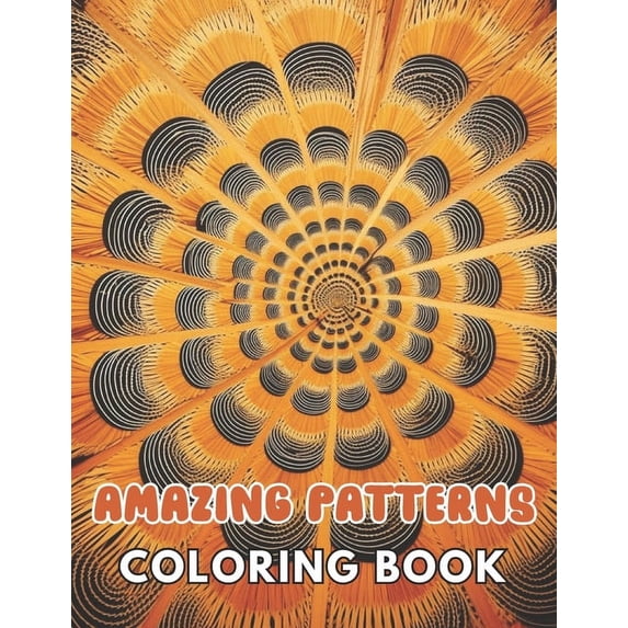 Amazing Patterns Coloring Book: High Quality and Unique Colouring Pages ...
