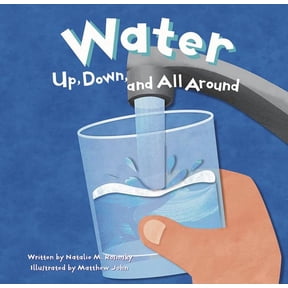 Water in Our World The Water Cycle at Work, (Paperback) - Walmart.com