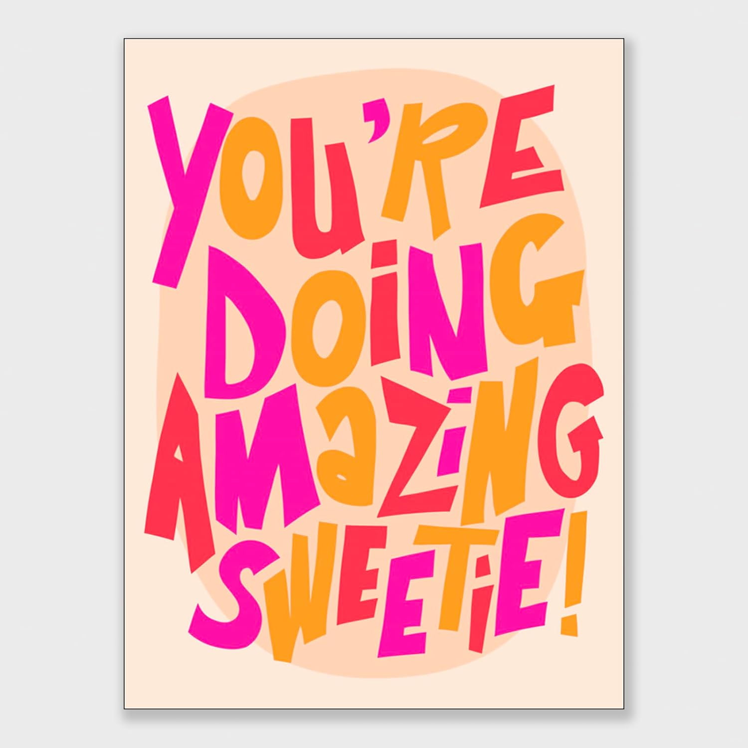 You'Re Doing Amazing Sweetie Inspirational Quote Posters Trendy Girly ...