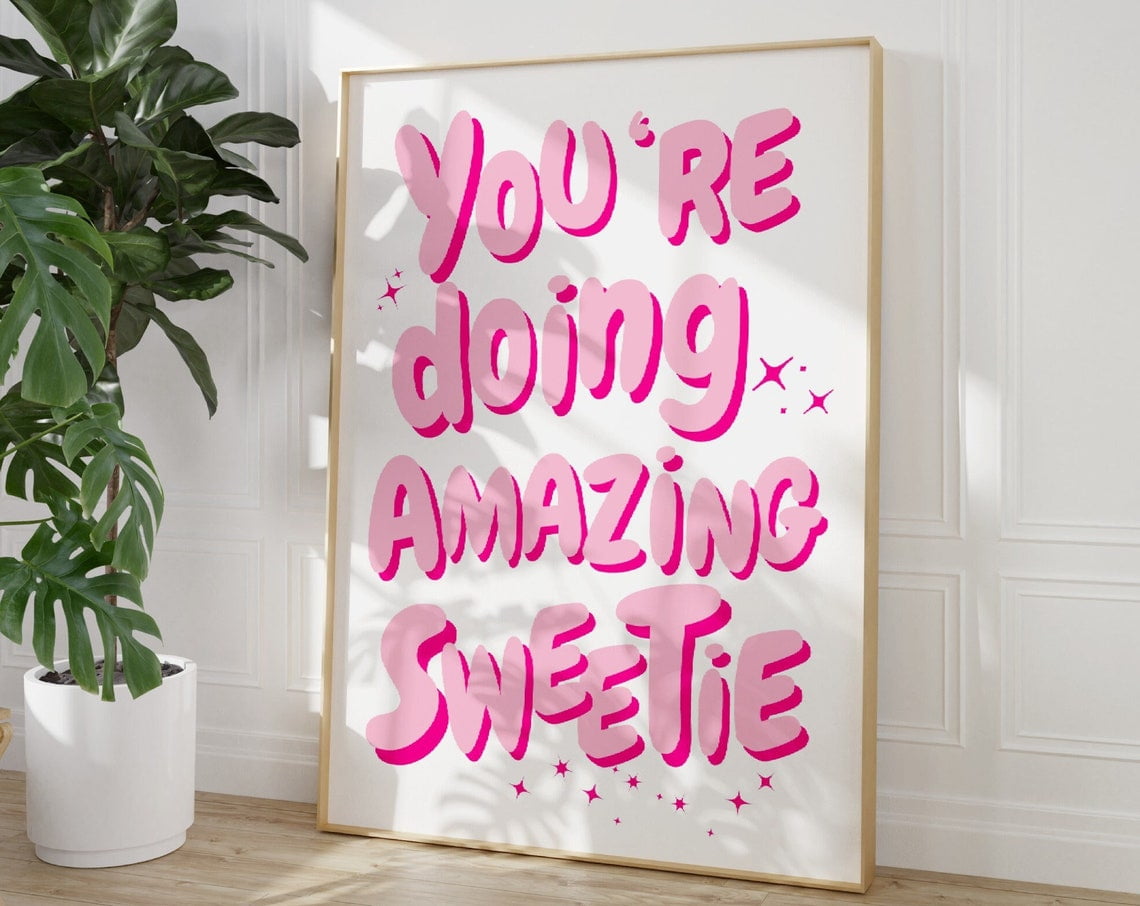 You'Re Doing Amazing Sweetie Print, Affirmation Wall Art, Teen Girl ...