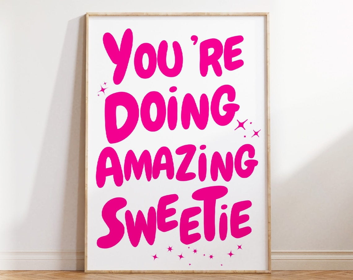 You'Re Doing Amazing Sweetie Print, Affirmation Wall Art, Teen Girl ...