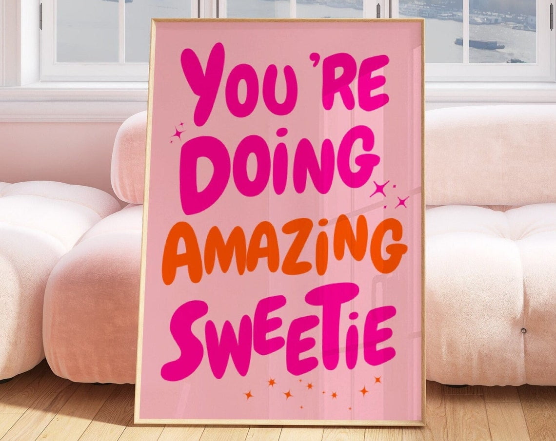 You'Re Doing Amazing Sweetie Print, Affirmation Wall Art, Teen Girl ...