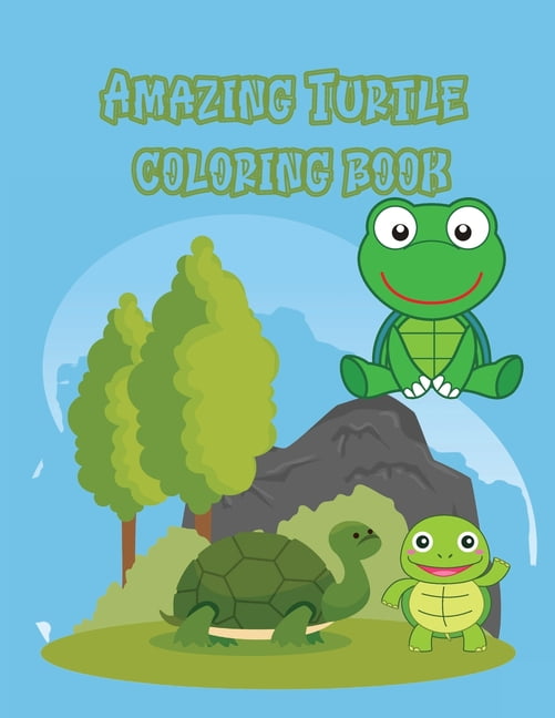 Amazing Turtle coloring book: Children Activity Book for Boys & Girls ...