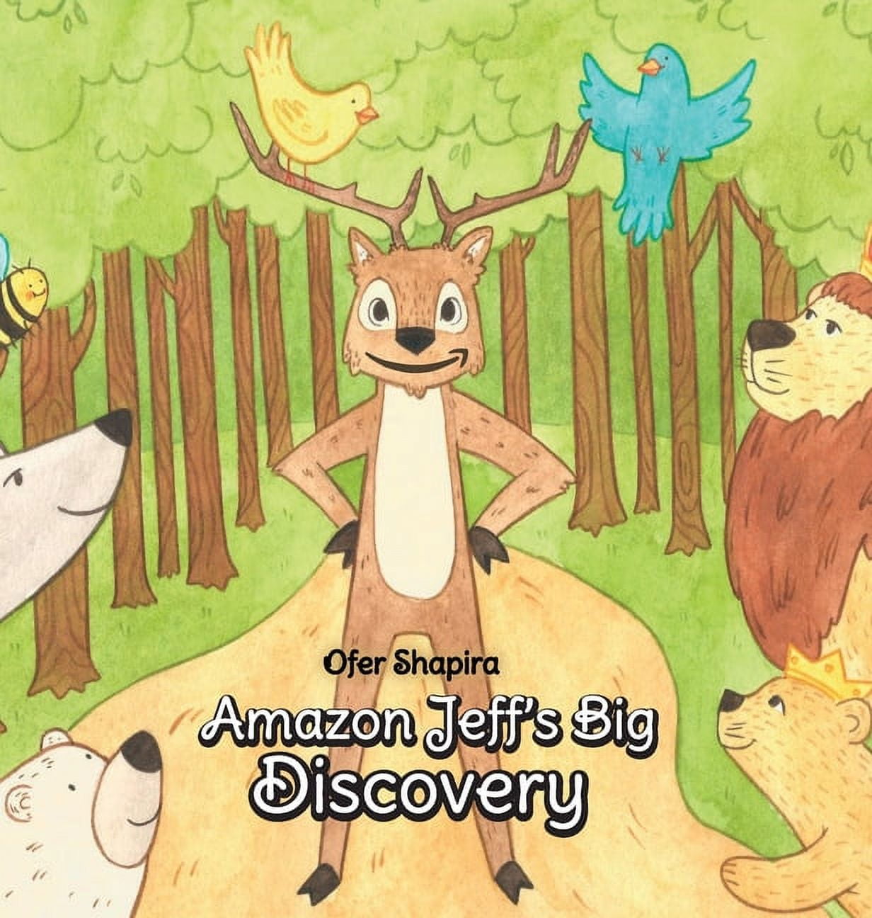 Amazon Jeff's Big Discovery: Jeff the charming deer searches for his ...