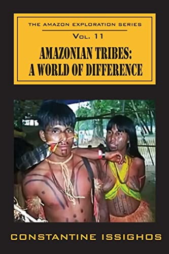 Pre-Owned Amazonian Tribes: A World OF Difference: The Amazon ...