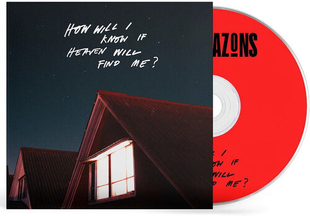 Amazons - How Will I Know If Heaven Will Find Me - Music & Performance ...
